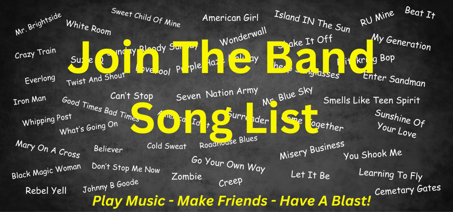 Join The Band Song List ⋆ Join The Band